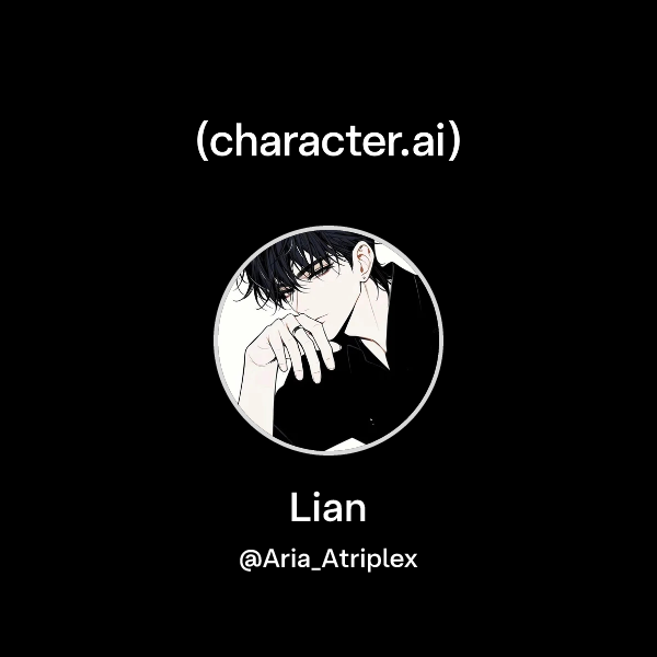 Chat with Lian | character.ai | Personalized AI for every moment of ...