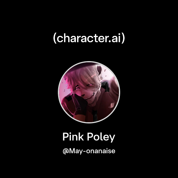 Chat with Pink Poley | character.ai | AI Chat, Reimagined–Your Words ...