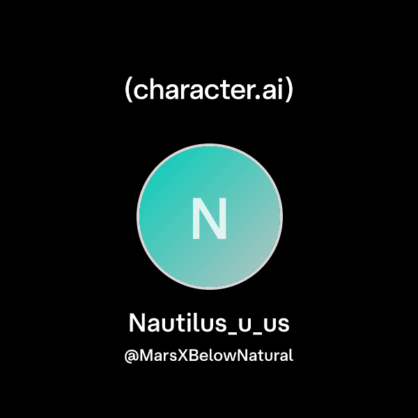 Chat with Nautilus_u_us | character.ai | AI Chat, Reimagined–Your Words ...
