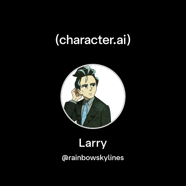 Chat with Larry | character.ai | AI Chat, Reimagined–Your Words. Your ...