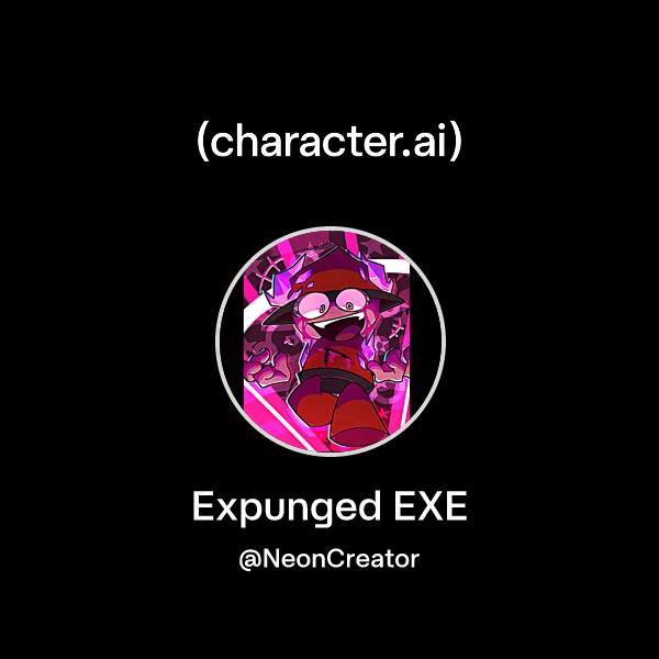 Chat with Expunged EXE | character.ai | Personalized AI for every ...