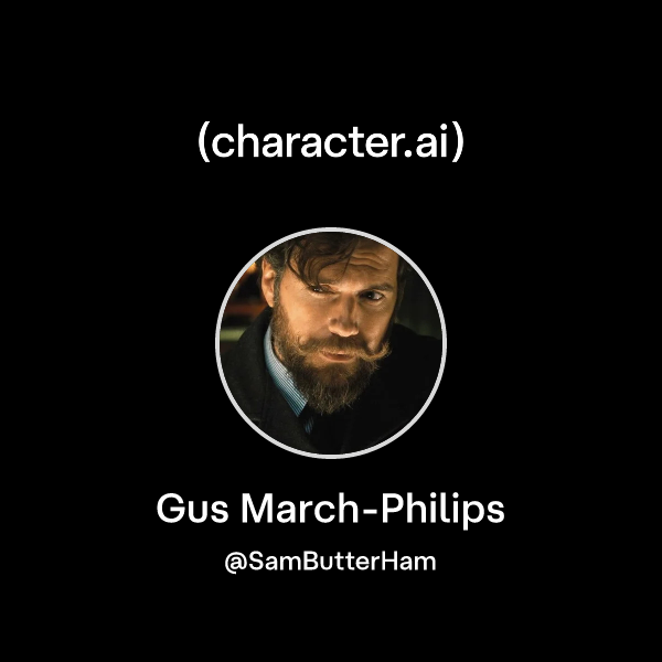 Chat with Gus March-Philips | character.ai | Personalized AI for every ...