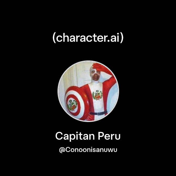 Chat with Capitan Peru | character.ai | AI Chat, Reimagined–Your Words ...
