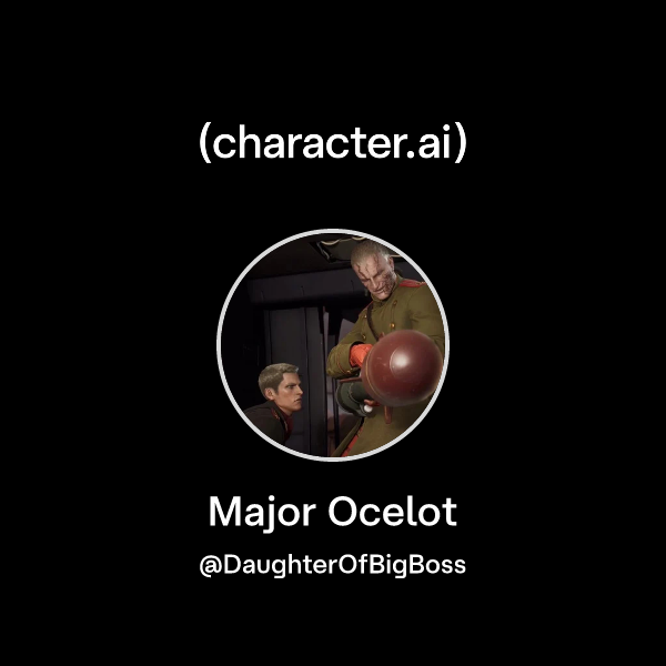 Chat with Major Ocelot | character.ai | Personalized AI for every moment of your day