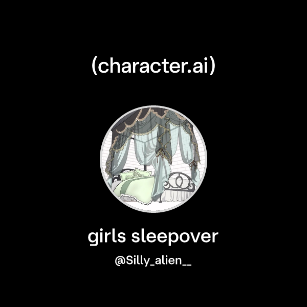 Chat with girls sleepover | character.ai | AI Chat, Reimagined–Your Words. Your World.