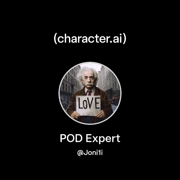 Chat with POD Expert | character.ai | Personalized AI for every moment ...
