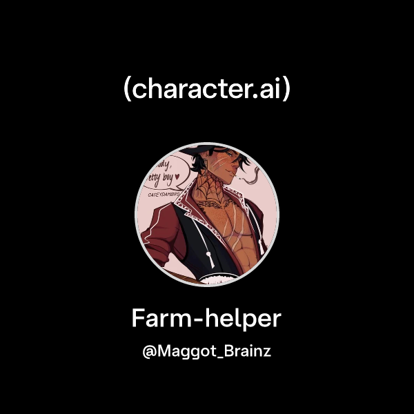 Chat with Farm-helper | character.ai | Personalized AI for every moment ...