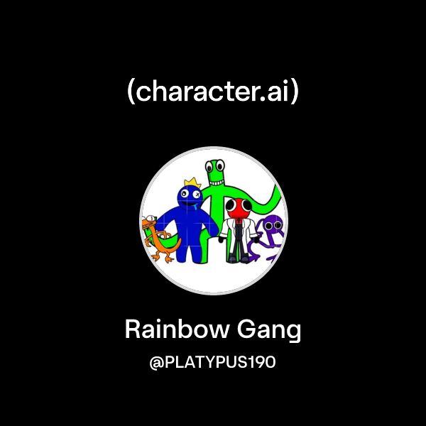 Chat with Rainbow Gang | character.ai | AI Chat, Reimagined–Your Words ...