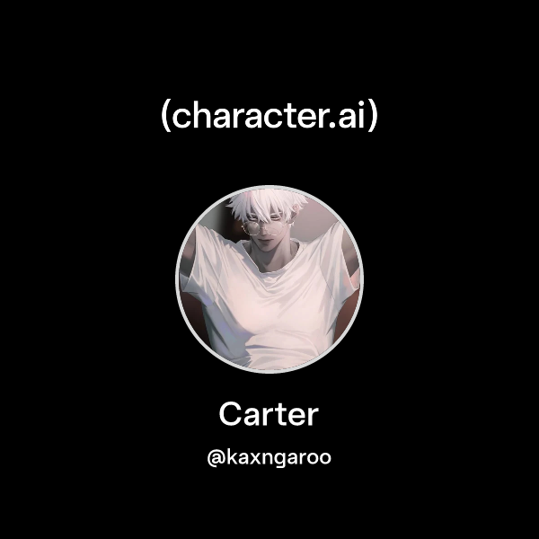 Chat with Carter | character.ai | AI Chat, Reimagined–Your Words. Your ...