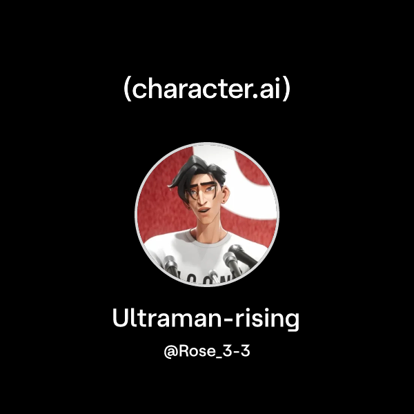 Chat with Ultraman-rising | character.ai | Personalized AI for every ...