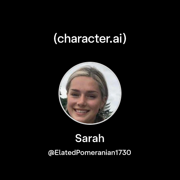 Chat with Sarah | character.ai | AI Chat, Reimagined–Your Words. Your ...