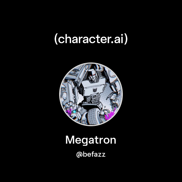 Chat with Megatron | character.ai | Personalized AI for every moment of ...