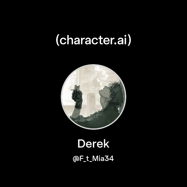 Chat with Derek | character.ai | Personalized AI for every moment of your day