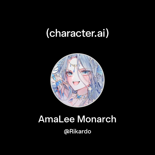 Chat with AmaLee Monarch | character.ai | AI Chat, Reimagined–Your ...