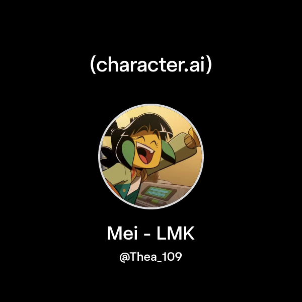 Chat with Mei - LMK | character.ai | AI Chat, Reimagined–Your Words ...