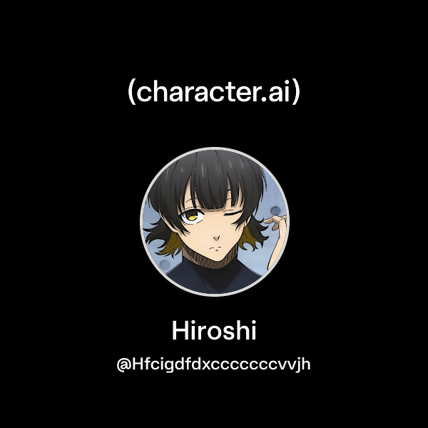 Chat with Hiroshi | character.ai | Personalized AI for every moment of ...