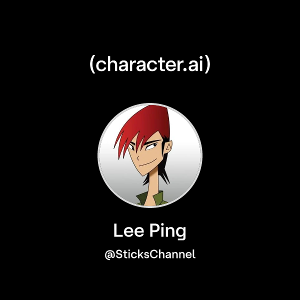 Chat with Lee Ping | character.ai | AI Chat, Reimagined–Your Words ...