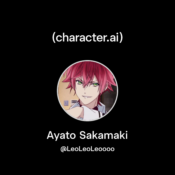 Chat with Ayato Sakamaki | character.ai | AI Chat, Reimagined–Your ...