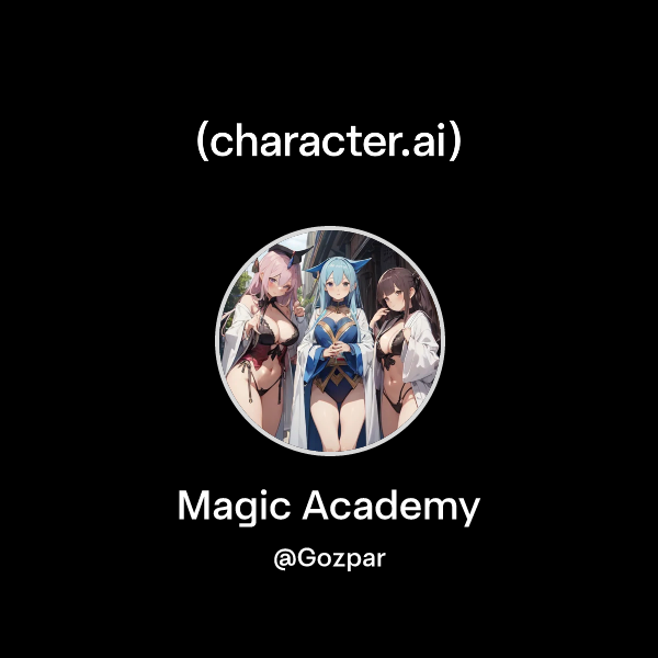 Chat with Magic Academy | character.ai | AI Chat, Reimagined–Your Words. Your World.