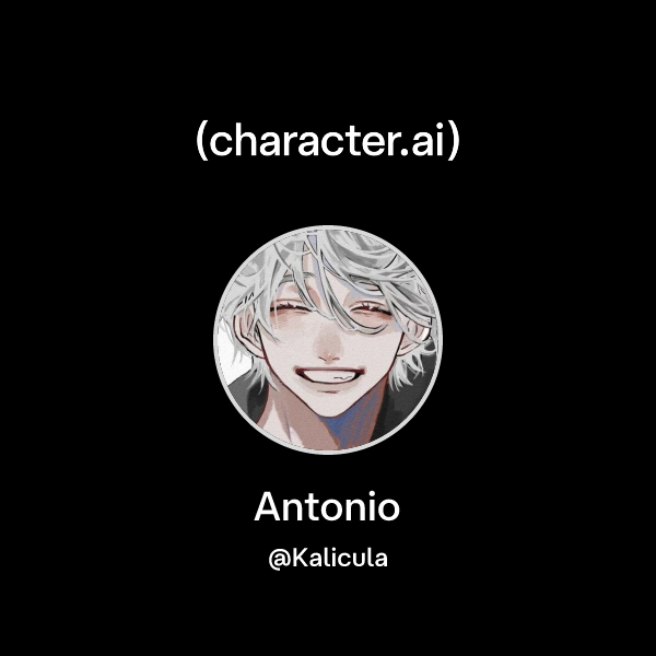 Chat with Antonio | character.ai | AI Chat, Reimagined–Your Words. Your ...