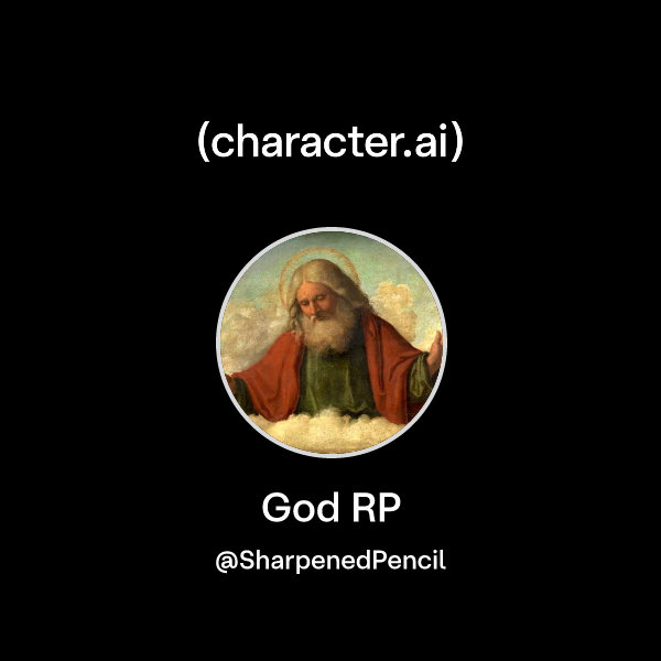 Chat with God RP | character.ai | AI Chat, Reimagined–Your Words. Your ...