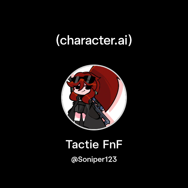Chat with Tactie FnF | character.ai | AI Chat, Reimagined–Your Words ...