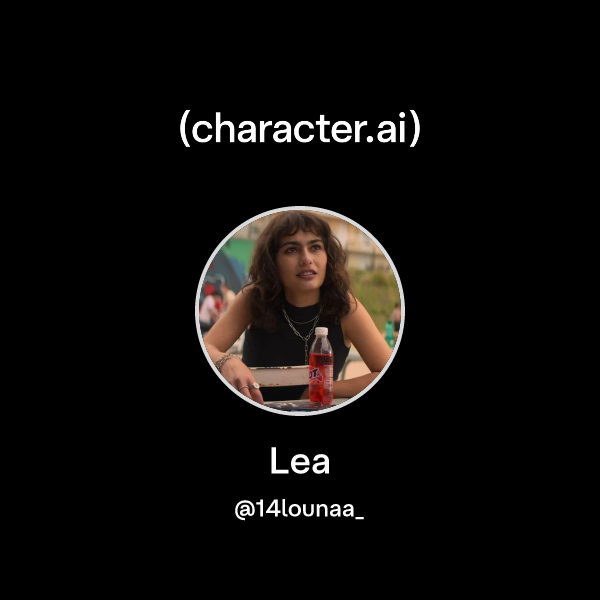 Chat with Lea | character.ai | Personalized AI for every moment of your day
