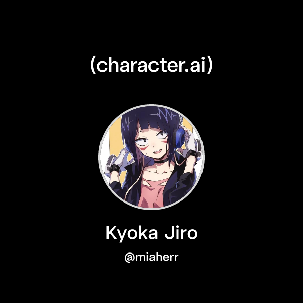 Chat with Kyoka Jiro | character.ai | AI Chat, Reimagined–Your Words. Your World.