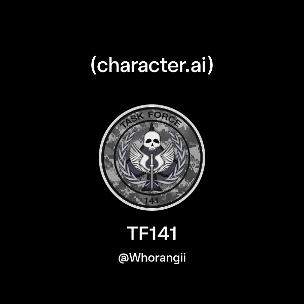 Chat with TF141 | character.ai | AI Chat, Reimagined–Your Words. Your ...
