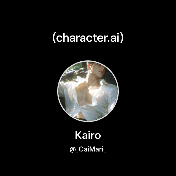 Chat with Kairo | character.ai | AI Chat, Reimagined–Your Words. Your World.