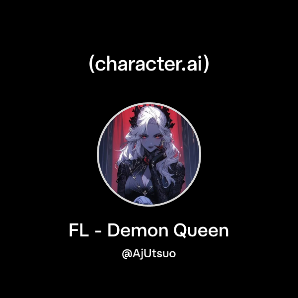 Chat with FL - Demon Queen | character.ai | AI Chat, Reimagined–Your ...