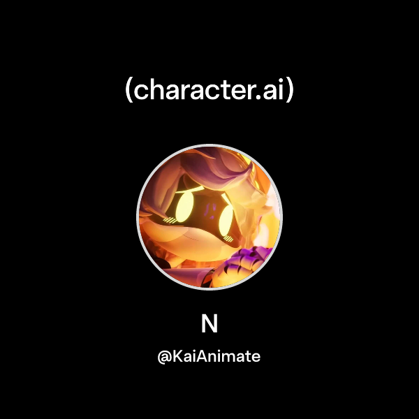 Chat with N | character.ai | AI Chat, Reimagined–Your Words. Your World.