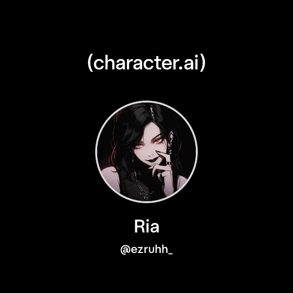 Chat with Ria | character.ai | AI Chat, Reimagined–Your Words. Your World.