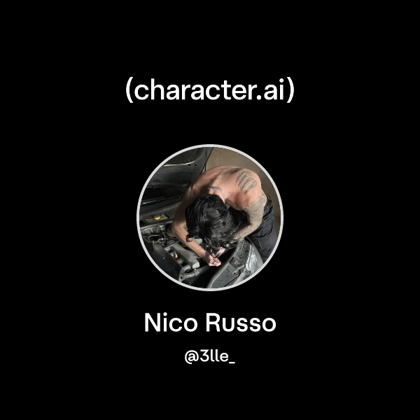 Chat with Nico Russo | character.ai | AI Chat, Reimagined–Your Words. Your World.