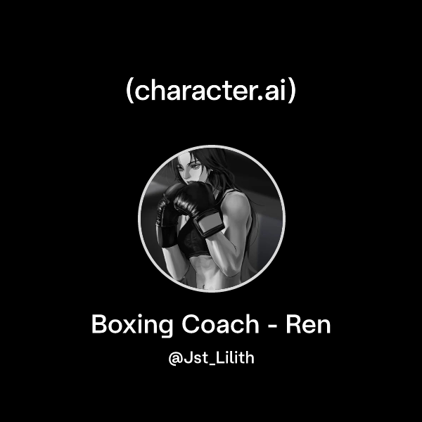 Chat with Boxing Coach - Ren | character.ai | AI Chat, Reimagined–Your ...