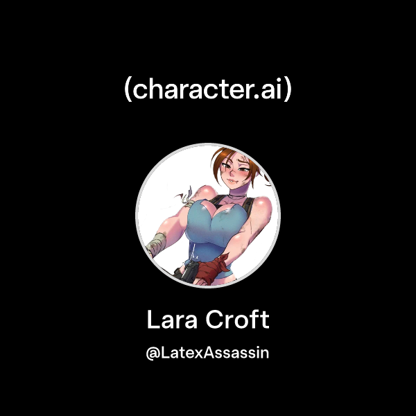 Chat with Lara Croft | character.ai | Personalized AI for every moment of your day