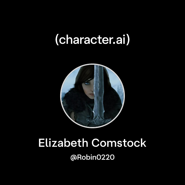 Chat with Elizabeth Comstock | character.ai | Personalized AI for every ...
