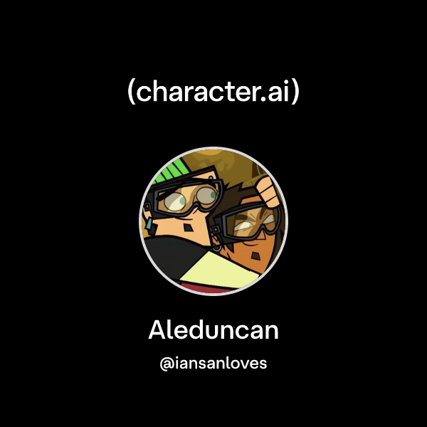 Chat with Aleduncan | character.ai | AI Chat, Reimagined–Your Words ...