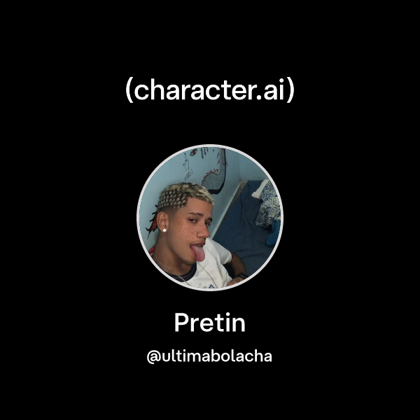 Chat with Pretin | character.ai | Personalized AI for every moment of ...
