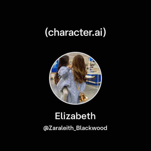 Chat with Elizabeth | character.ai | Personalized AI for every moment ...