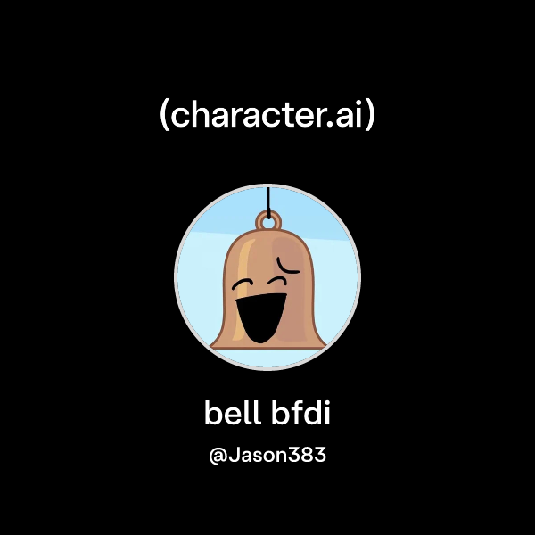 Chat with bell bfdi | character.ai | AI Chat, Reimagined–Your Words ...