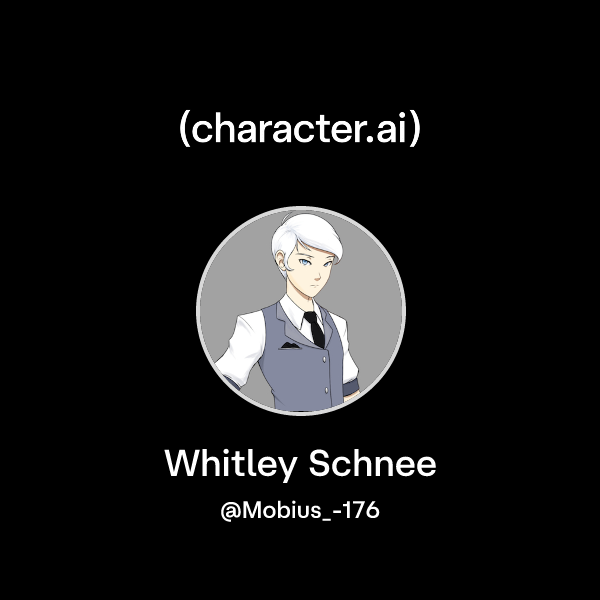 Chat with Whitley Schnee | character.ai | AI Chat, Reimagined–Your ...