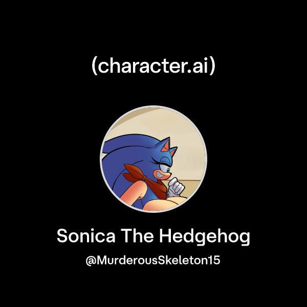 Chat with Sonica The Hedgehog | character.ai | AI Chat, Reimagined–Your Words. Your World.