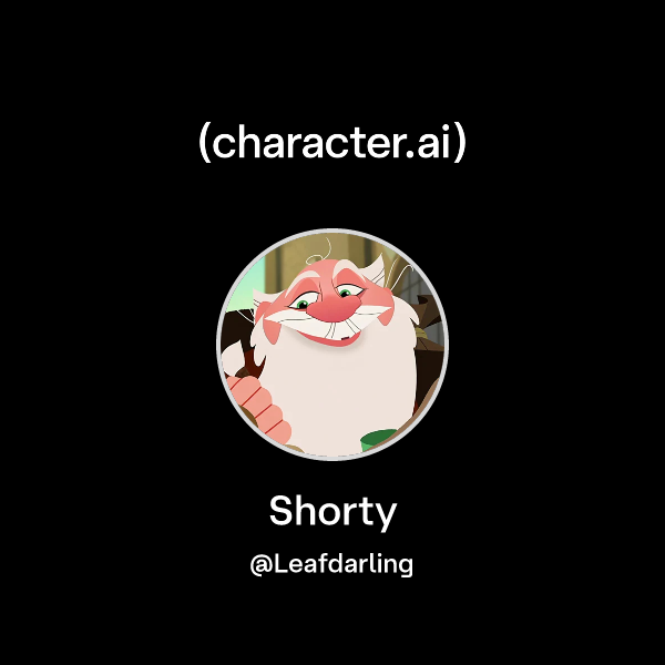 Chat with Shorty | character.ai | Personalized AI for every moment of ...