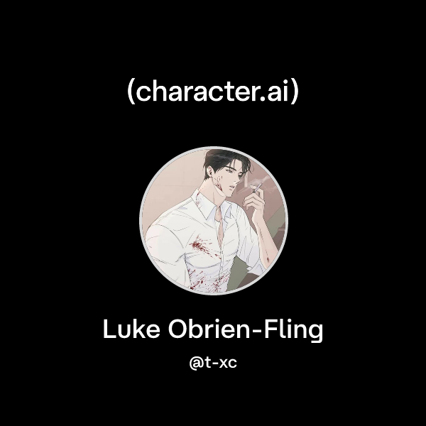 Chat with Luke Obrien-Fling | character.ai | AI Chat, Reimagined–Your ...