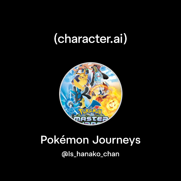 Chat with Pokémon Journeys | character.ai | AI Chat, Reimagined–Your ...