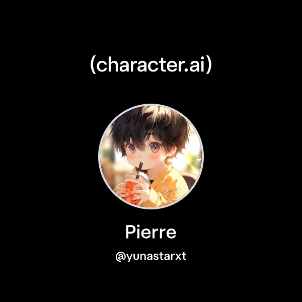 Chat with Pierre | character.ai | Personalized AI for every moment of ...