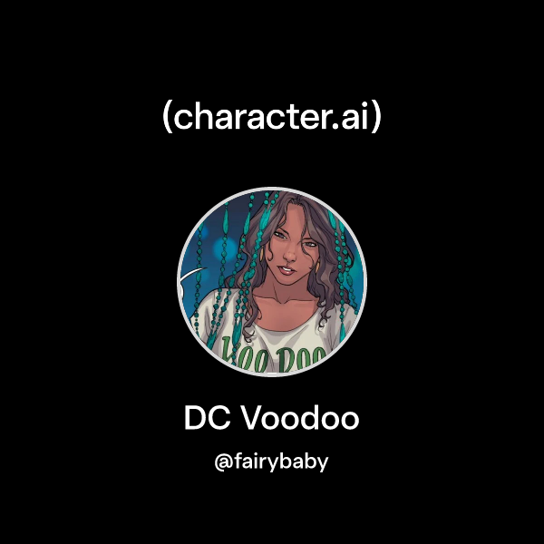 Chat with DC Voodoo | character.ai | AI Chat, Reimagined–Your Words ...