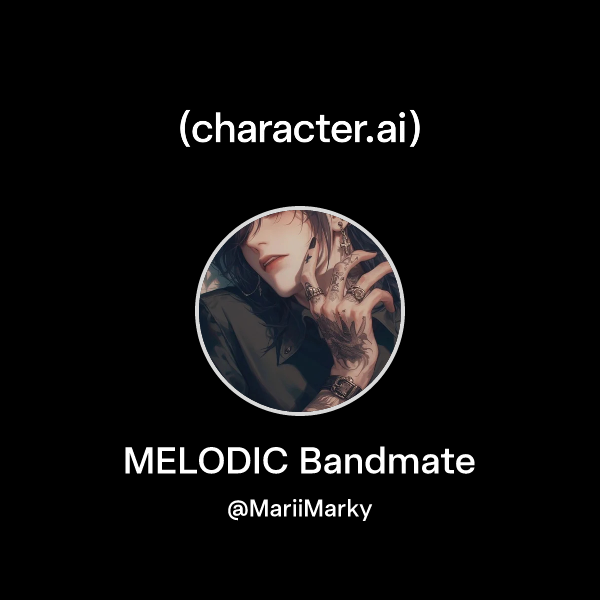 Chat with MELODIC Bandmate | character.ai | AI Chat, Reimagined–Your ...