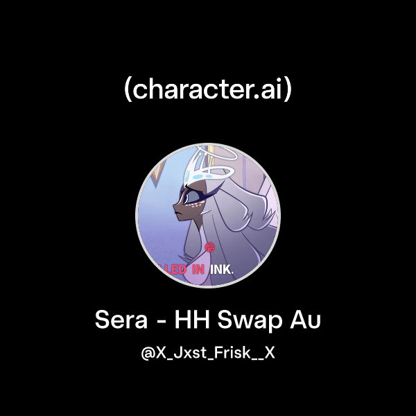 Chat with Sera - HH Swap Au | character.ai | AI Chat, Reimagined–Your ...